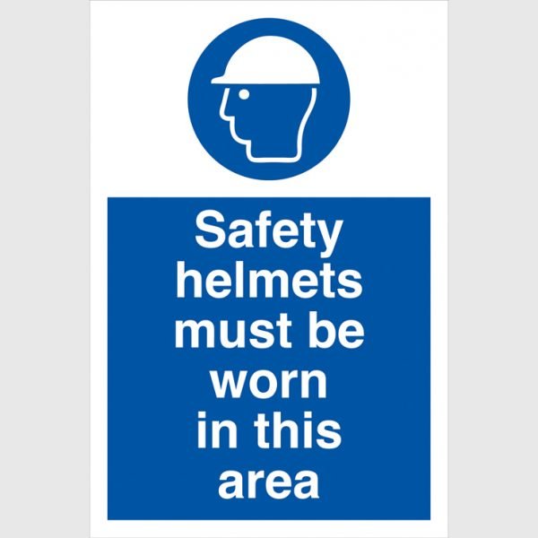 Safety helmets must be worn in this area - Slater Signs