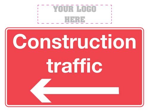 Construction Traffic left Sign - Slater Signs